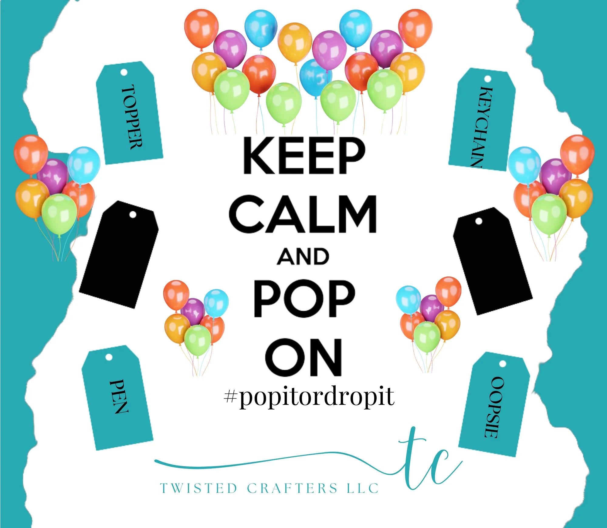 Pop It or Drop It LIVE – Twisted Crafters LLC