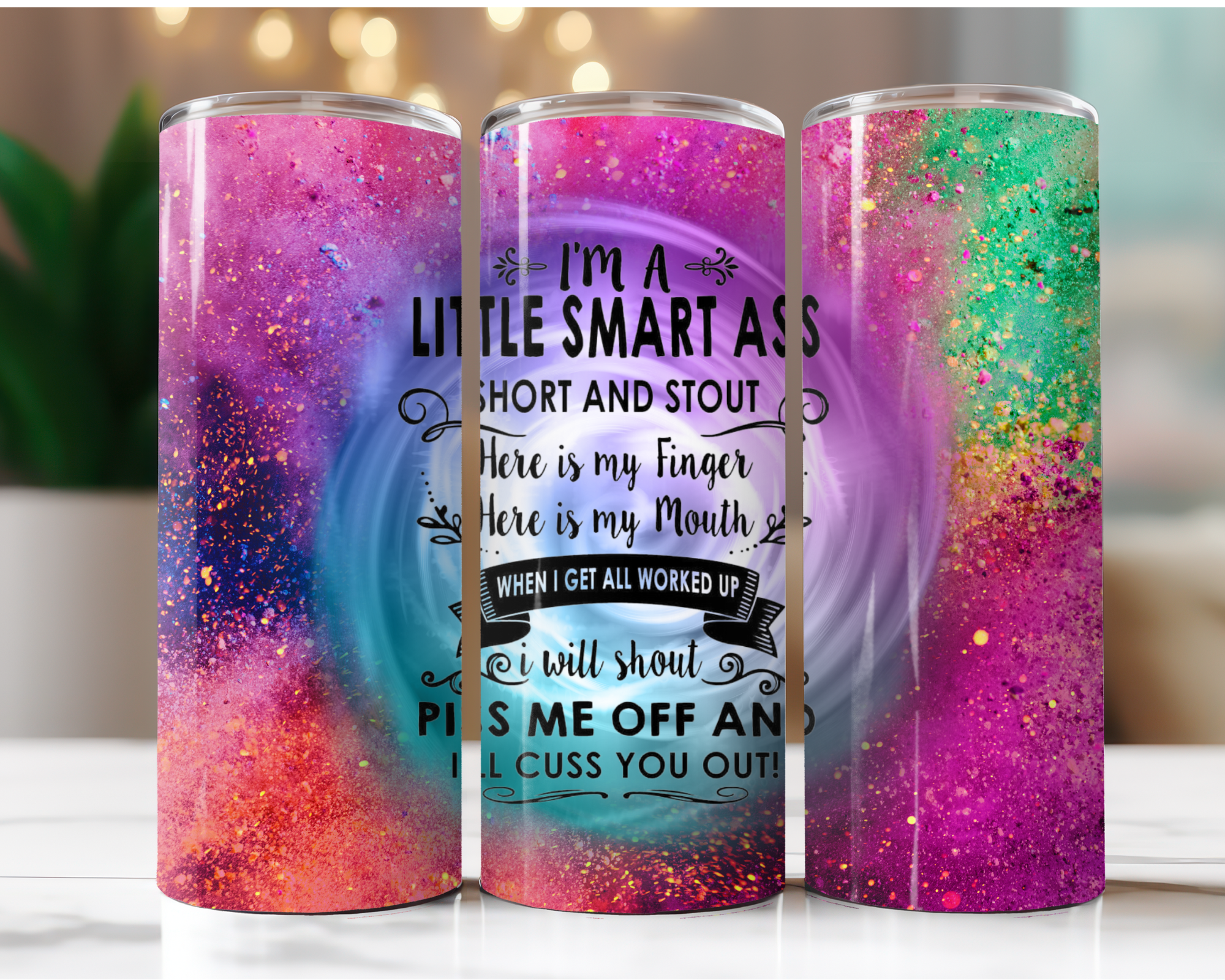 I'm A Little Smart Ass Short and Stout – Twisted Crafters LLC